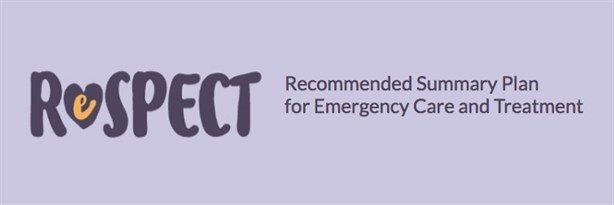 ReSPECT – the Recommended Summary Plan for Emergency Care and Treatment ...